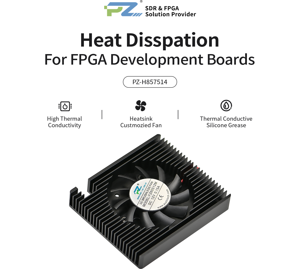 Puzhi Accessories Heatsink Kit For FPGA Platform